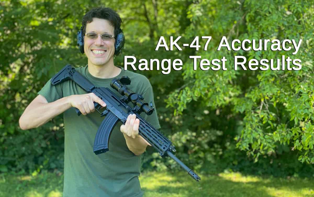 7.62x39 and AK-47 Accuracy - Range Test Results