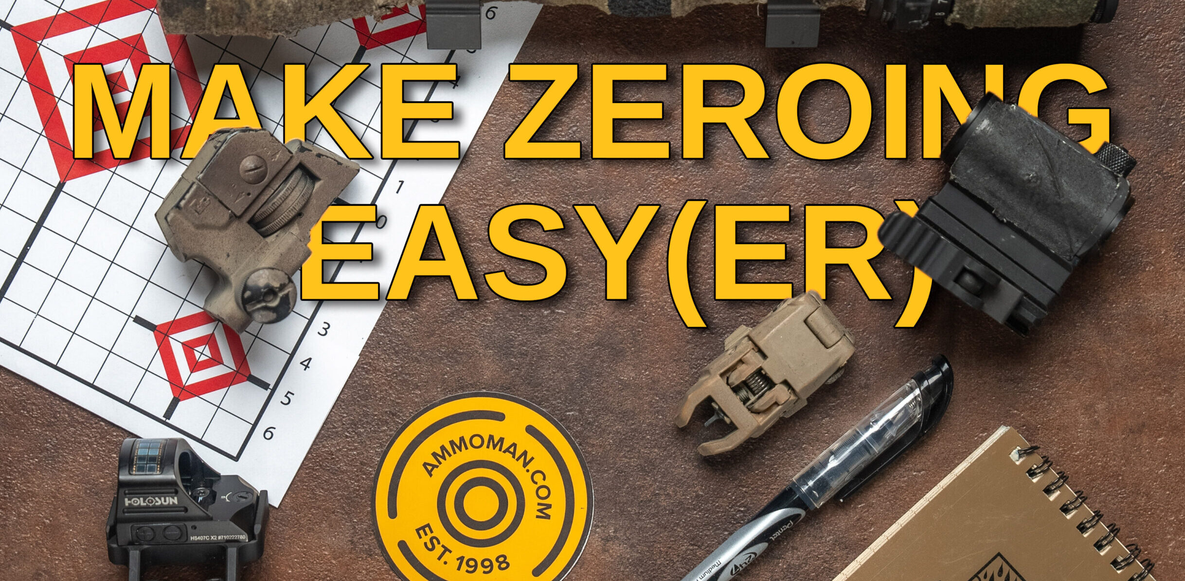 How to Zero a Scope - AmmoMan School of Guns Blog