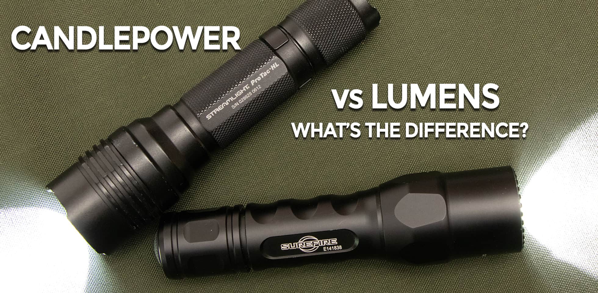 Candlepower Vs Lumens What s The Difference AmmoMan School Of Guns Blog Candlepower Vs Lumens What s The Difference AmmoMan School Of Guns Blog
